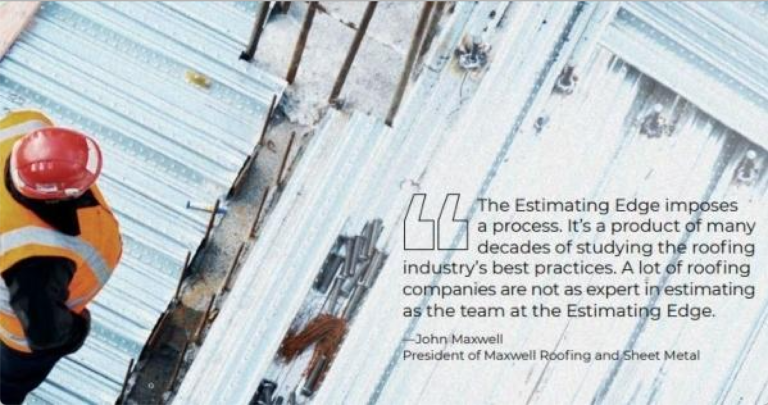 Why The EDGE™ Estimating Software is Key to Consistency - Maxwell Roofing